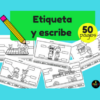 Escribe y Etiqueta (Labeling and Writing in Spanish) - Spanish Profe